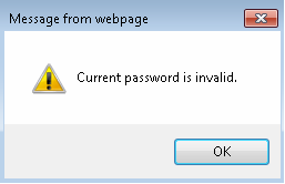 This message from WEB prompts if New and Confirm password did not match ...